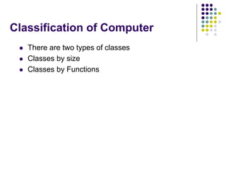 Itc lec 2 classification and generation of computer | PPT