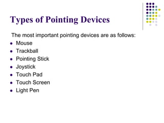 Itc lec 4 input devices | PPT