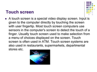 Itc lec 4 input devices | PPT