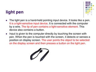 Itc lec 4 input devices | PPT