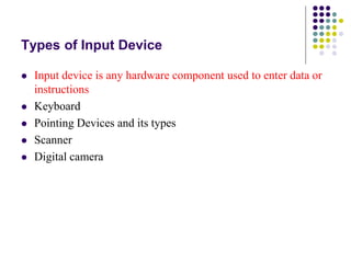 Itc lec 4 input devices | PPT
