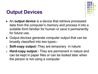 Itc lec 5 Output Devices | PPT | Computer Peripherals | Computing