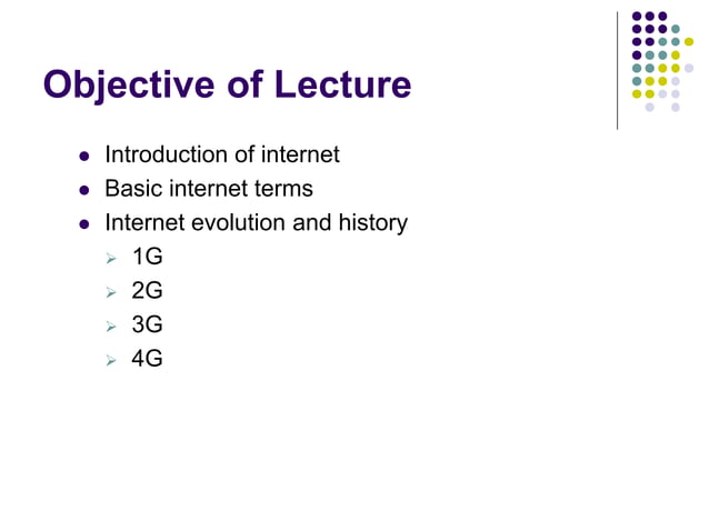 Itc lec 6 introduction of internet | PPT