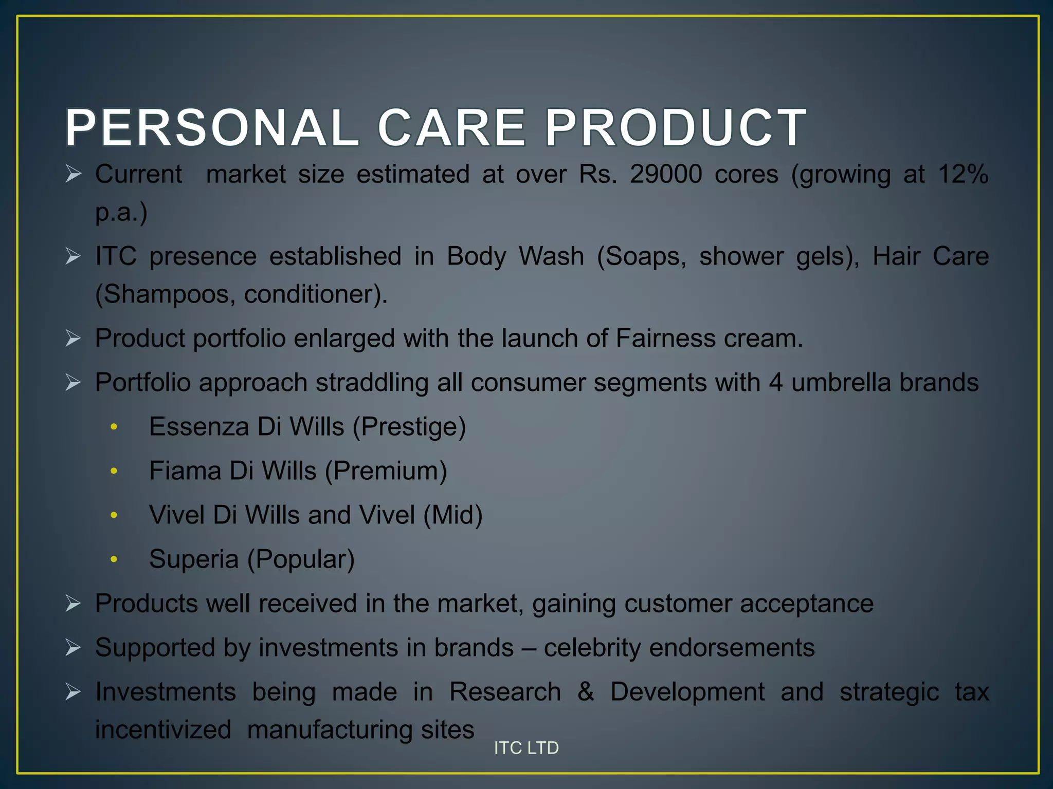 PERSONAL CARE PRODUCT OF ITC PPT | PPTX