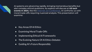 IT Conferences 2024 To Navigate The Moral Landscape Of Artificial Intelligence.pptx