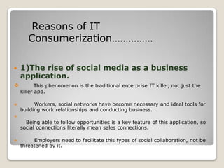 It consumerisation presentation | PPT