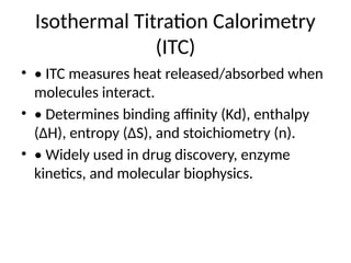 Isothermal titration calorimetry (ITC) | PPT