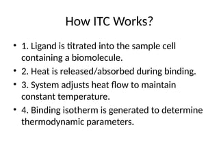 Isothermal titration calorimetry (ITC) | PPT