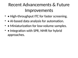 Isothermal titration calorimetry (ITC) | PPTX