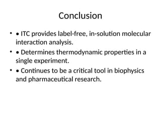 Isothermal titration calorimetry (ITC) | PPTX