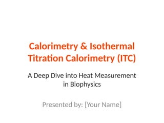 Isothermal Calorimetry_Professional_Presentation | PPTX