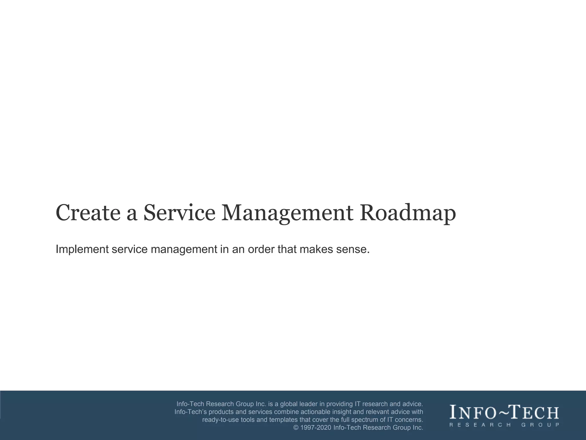 ITService Management roadmap | PPTX