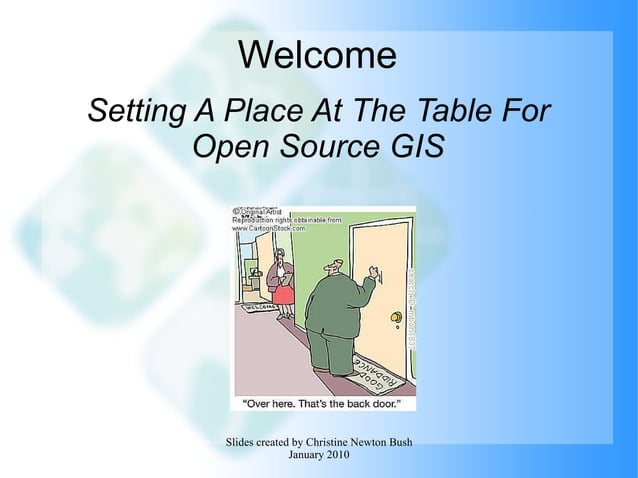Setting the Table for Open Source GIS | PPT