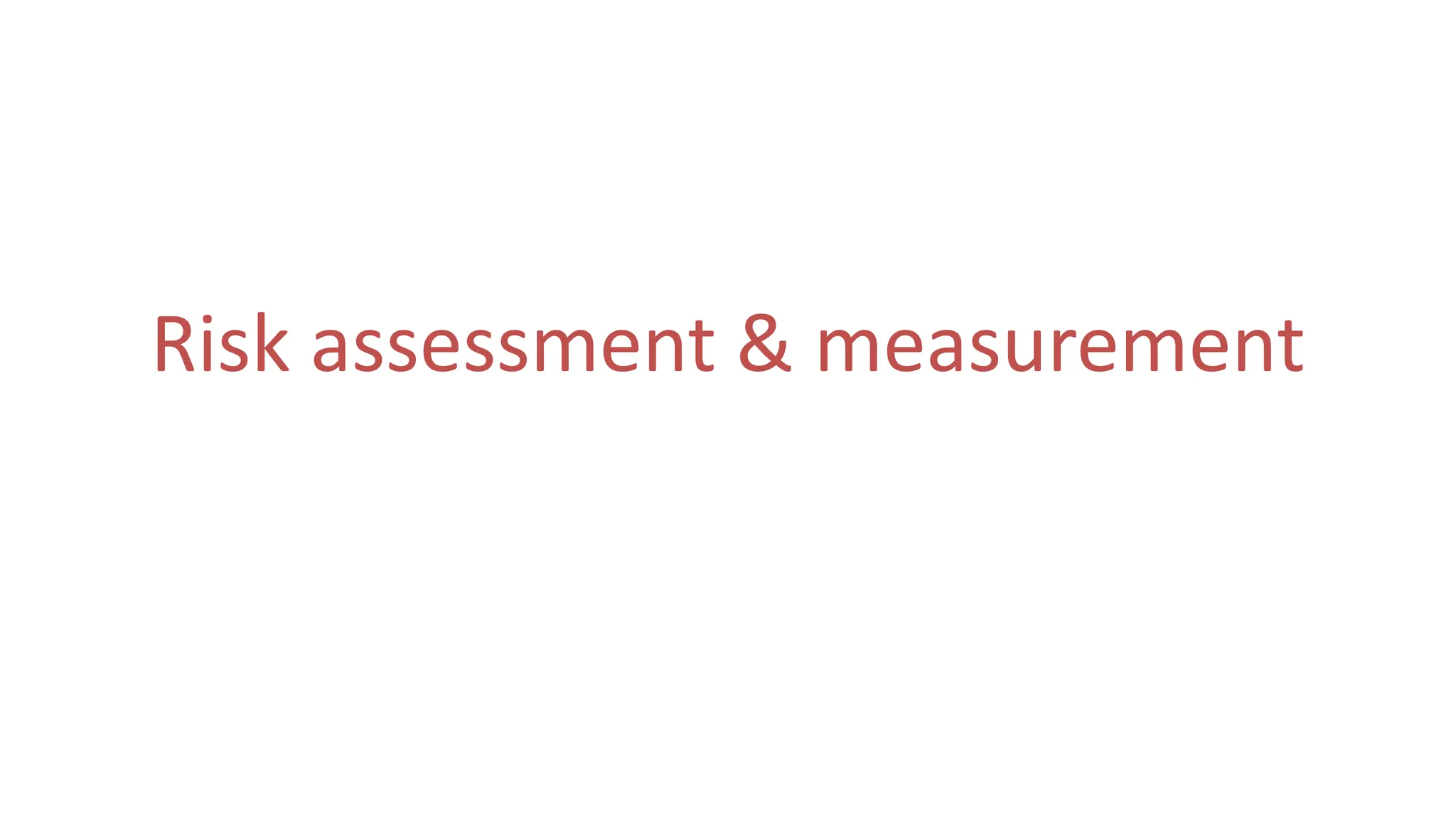 IT+&+Cyber+Security+Risk+Management-3-Risk+assessment+&+measurement.pdf