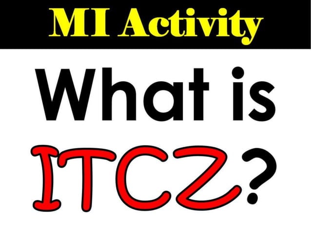 ITCZ | PPTX | Geography | Science