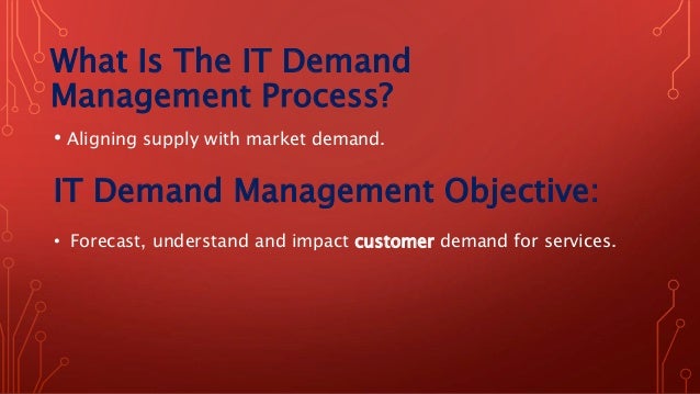 IT Demand Management Presentation | PPTX