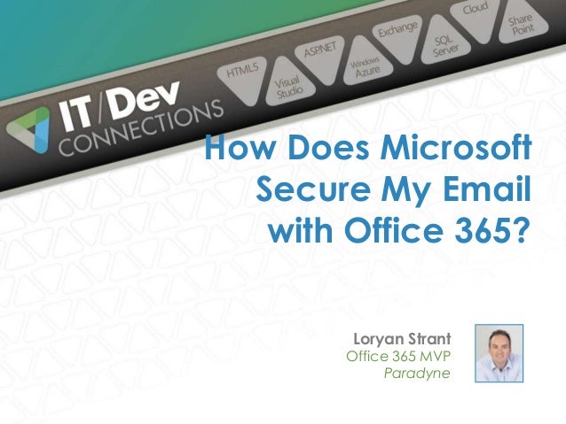 How Does Microsoft Secure My Email With Office 365