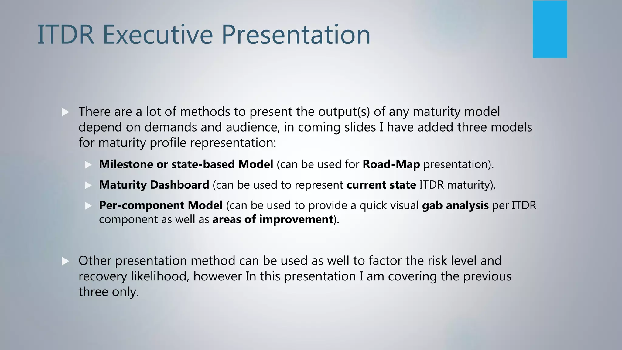 It Disaster Recovery Readiness Maturity Assessement Pptx