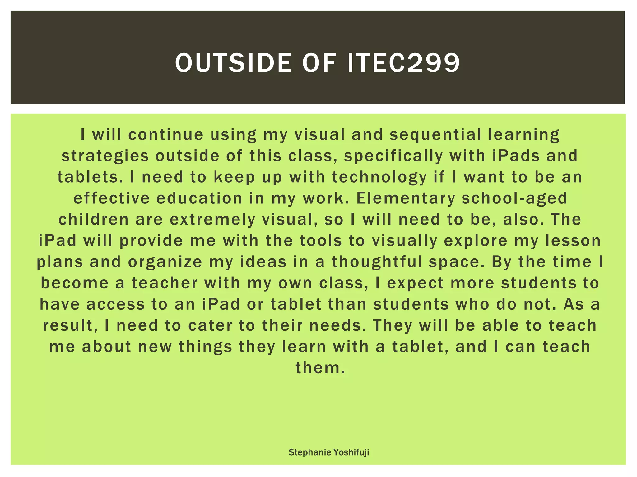 Itec 299 synthesis quest - mobile learning | PPTX
