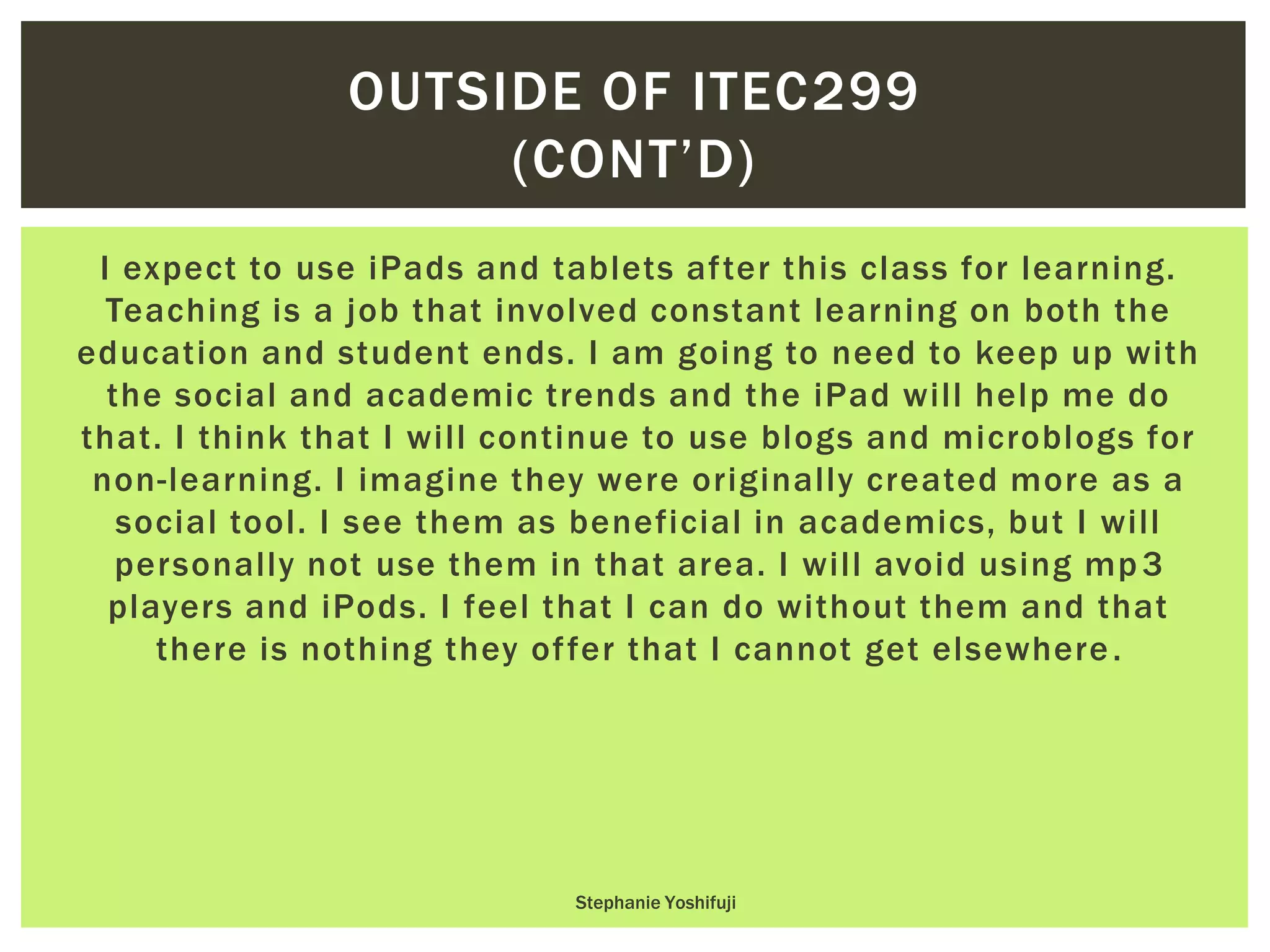 Itec 299 synthesis quest - mobile learning | PPTX