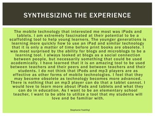 Itec 299 synthesis quest - mobile learning | PPTX