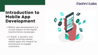 iTechnolabs Elevating Mobile App Development in Dubai | PPT