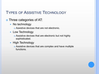Itec Module 6 Assistive Technology | PPTX