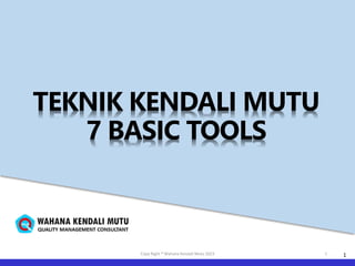 I TEKNIK KENDALI MUTU - 7 QCC BASIC TOOLS.pdf | Business | Business and Finance
