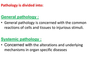 introduction to pathology, tissue processing. Histopathology and ...