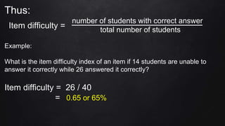 ITEM-ANALYSIS-AND-VALIDATION-in-assessment-in-learning.pptx