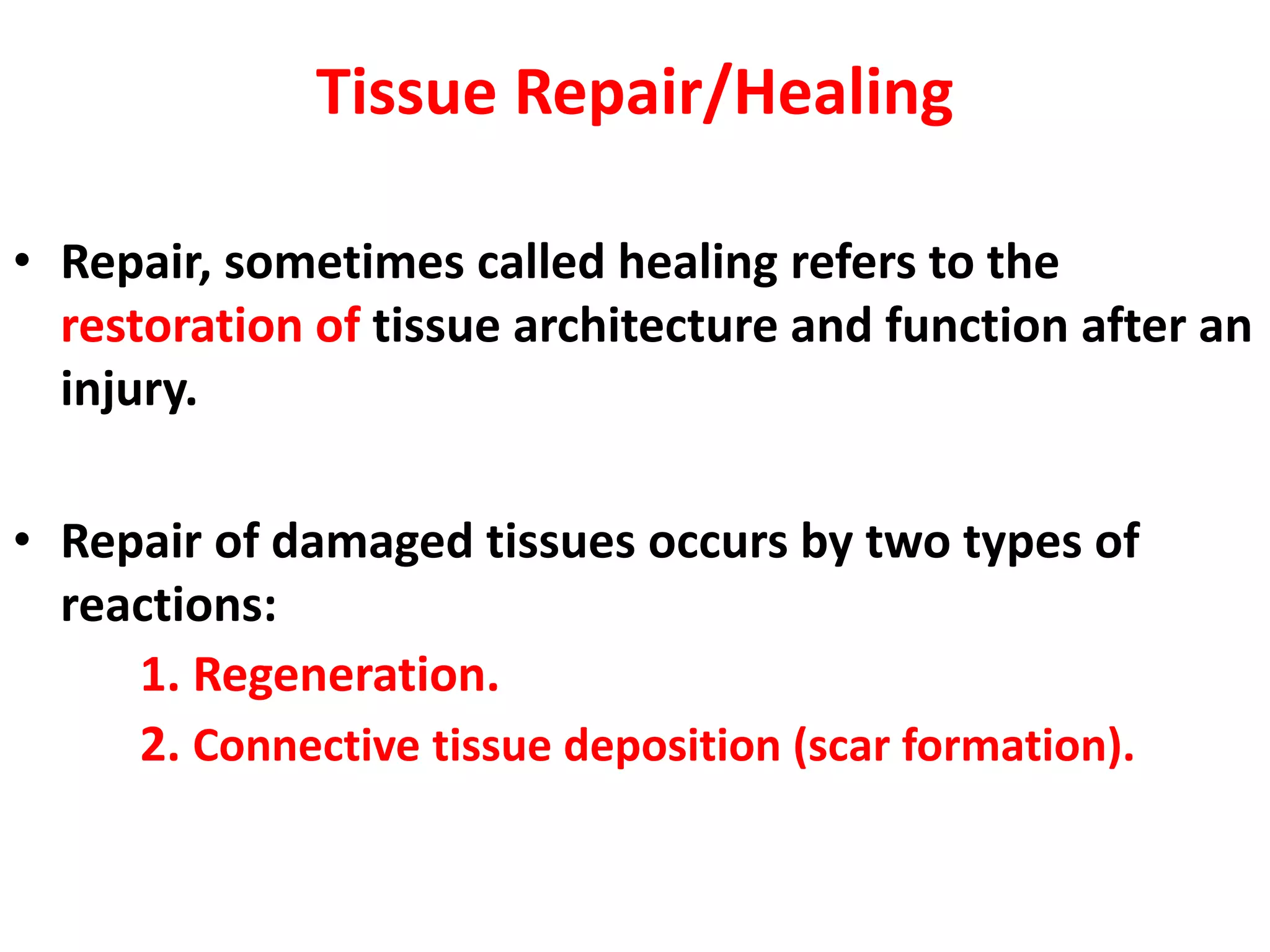 healing and tissue repair | PPTX