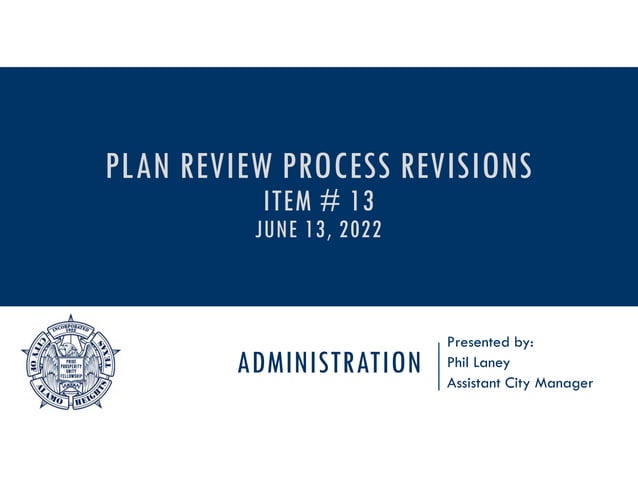 Item # 13 - PPT Plan Review Process Revisions | PPT