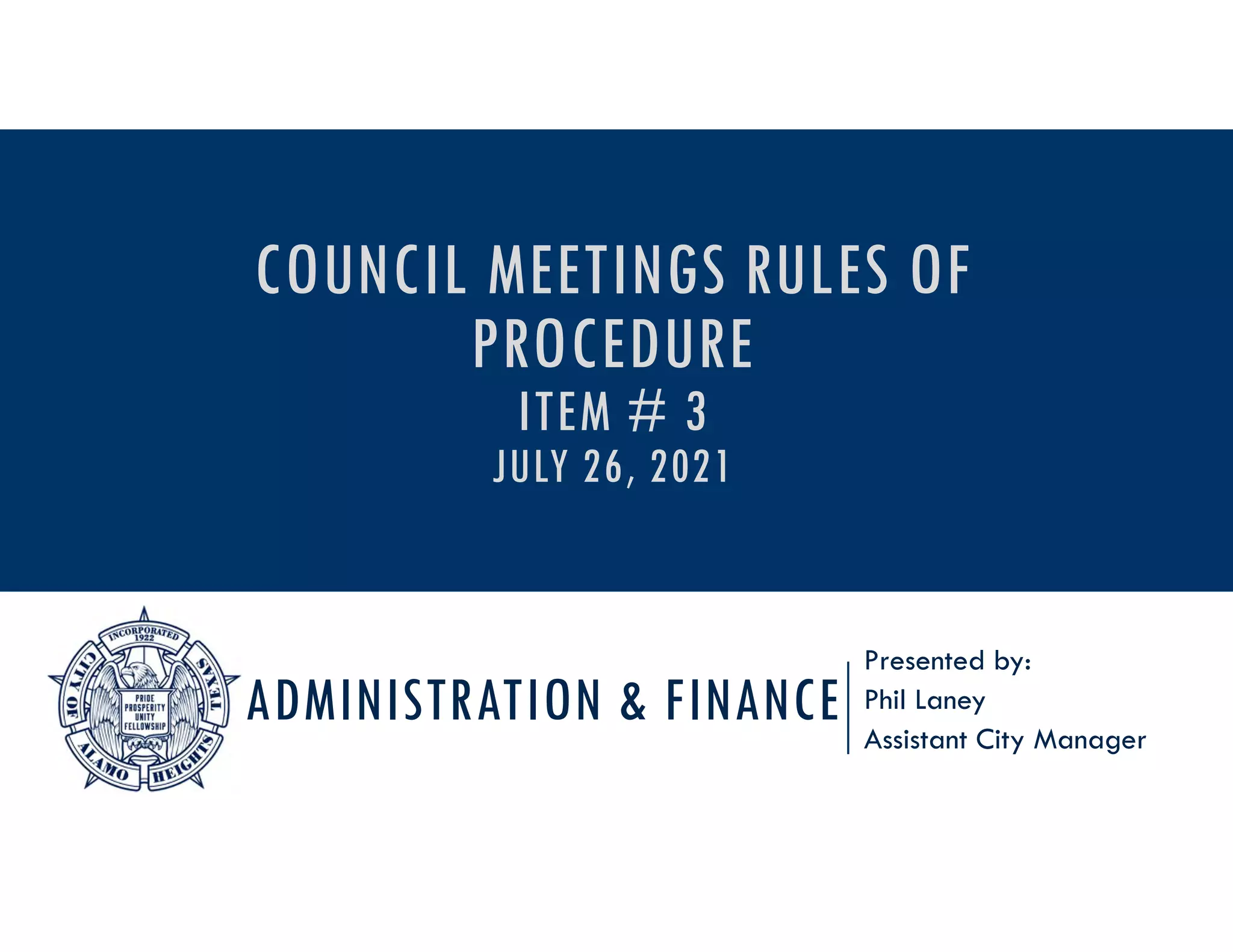 Item # 3 - PPT Rules of Procedures Governing Council Meetings | PPT