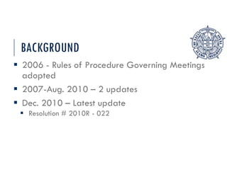 Item # 3 - PPT Rules of Procedures Governing Council Meetings | PDF