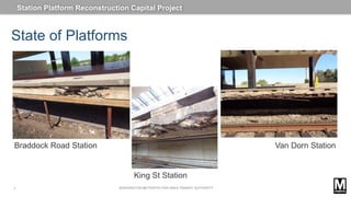 WMATA Station Platform Reconstruction Capital Project Summer 2019 | PPTX