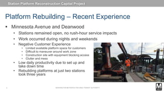 WMATA Station Platform Reconstruction Capital Project Summer 2019 | PPTX