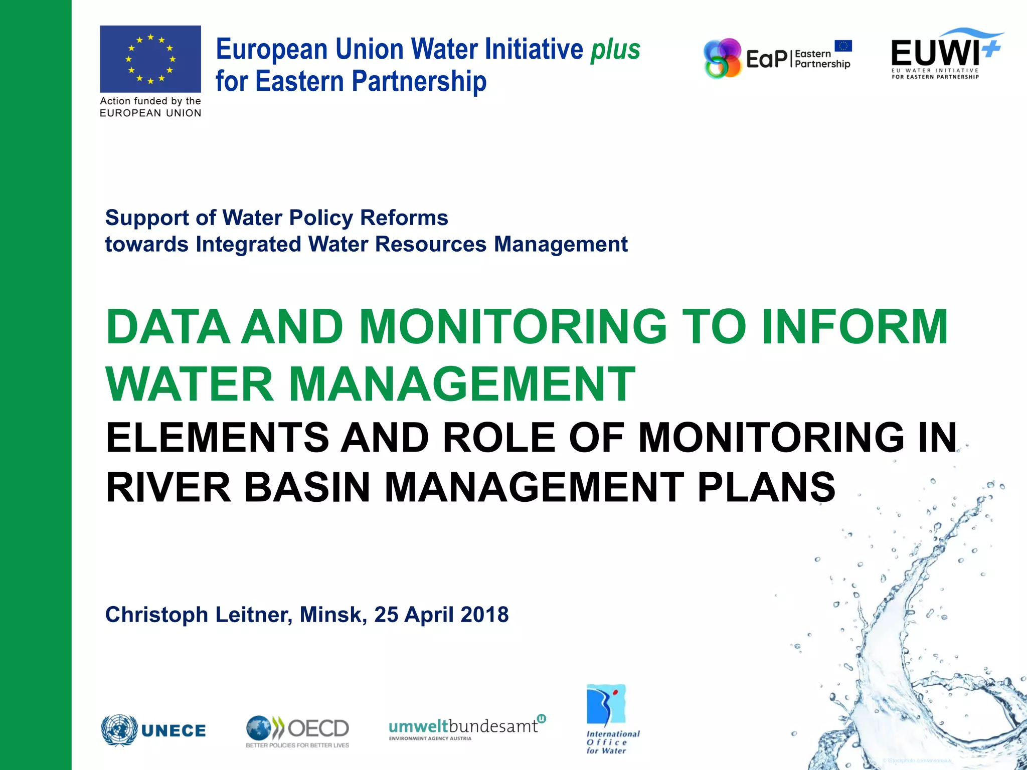 “Data and monitoring to inform water management. Elements and role of ...
