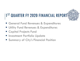 Item # 7 1st Quarterly Financial Report | PDF