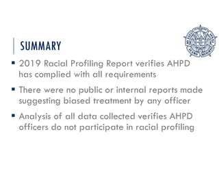 Item # 8 2019 Racial Profiling Report | PPT
