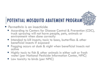 Item # 8 - PPT Mosquito Abatement | PPT