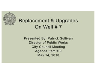 Item #9 ppt Well Repair | PDF