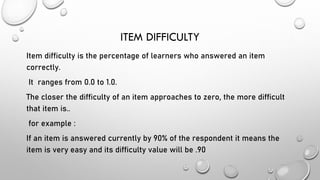 Item Analysis -ppt for psychometrics.pdf