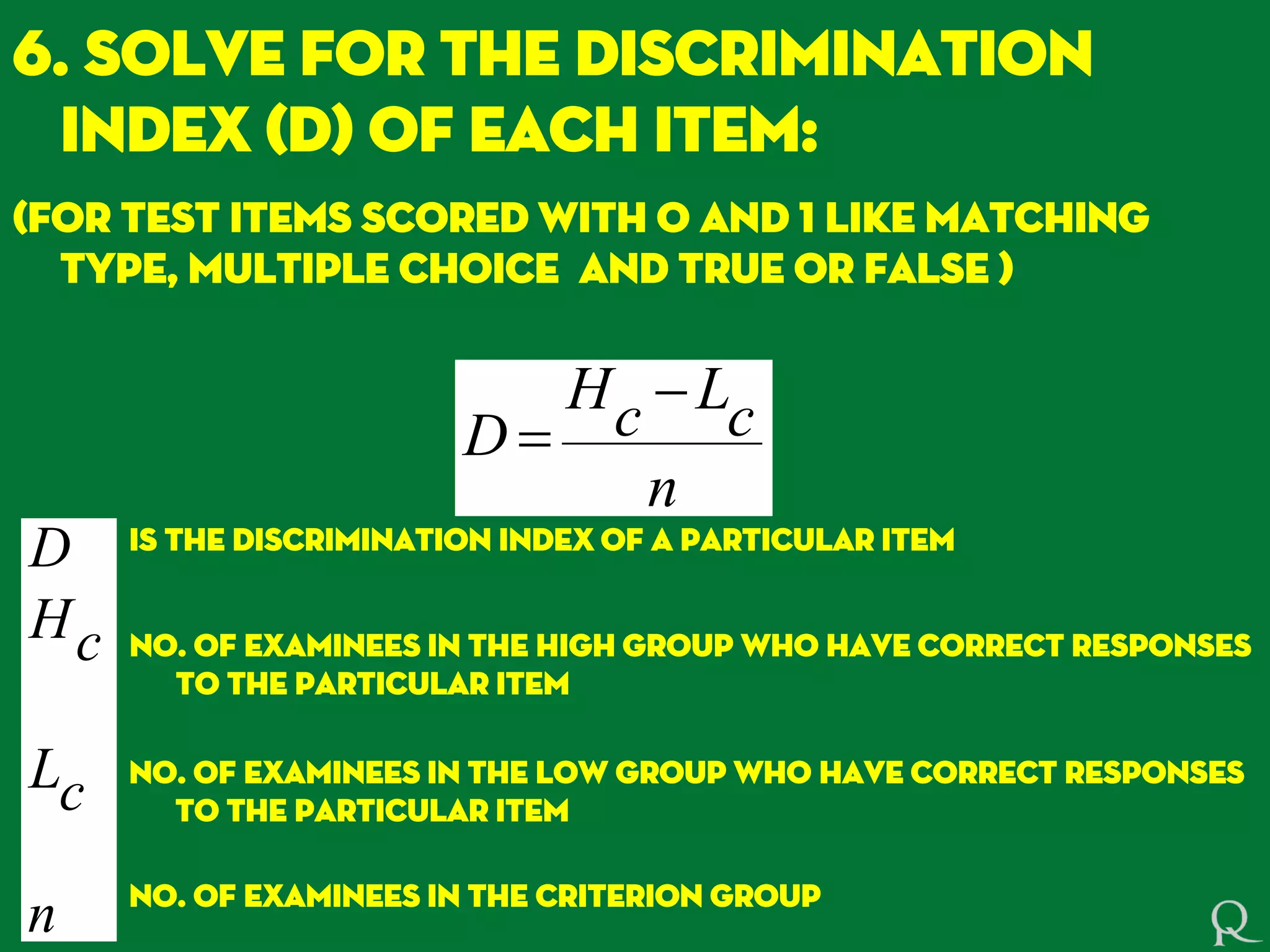 Item Analysis - Discrimination and Difficulty Index | PDF