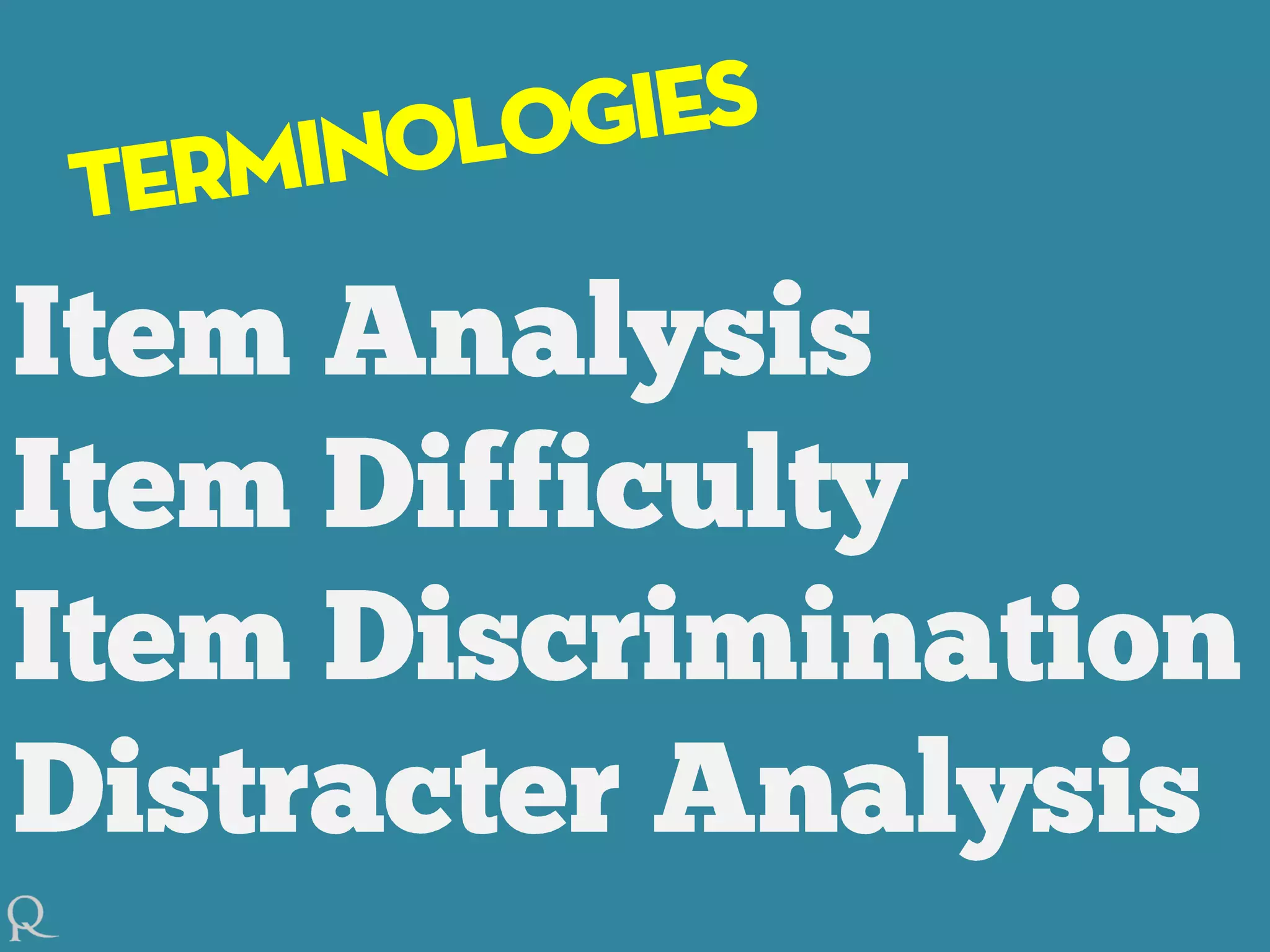 Item Analysis - Discrimination and Difficulty Index | PDF