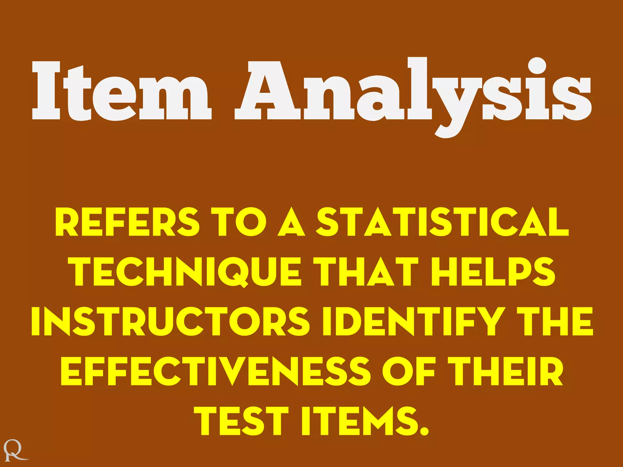 Item Analysis - Discrimination and Difficulty Index | PDF