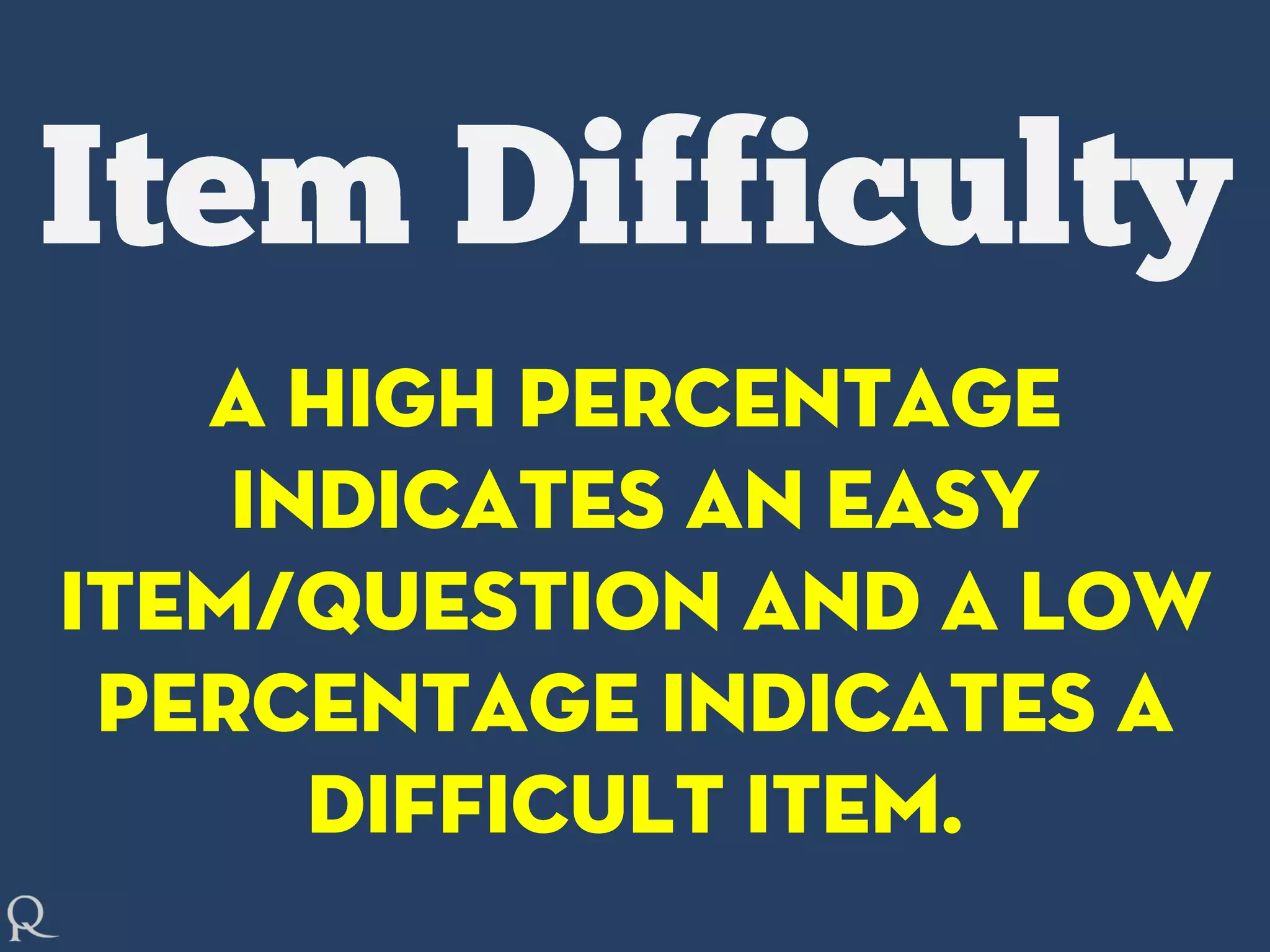 Item Analysis - Discrimination and Difficulty Index | PDF