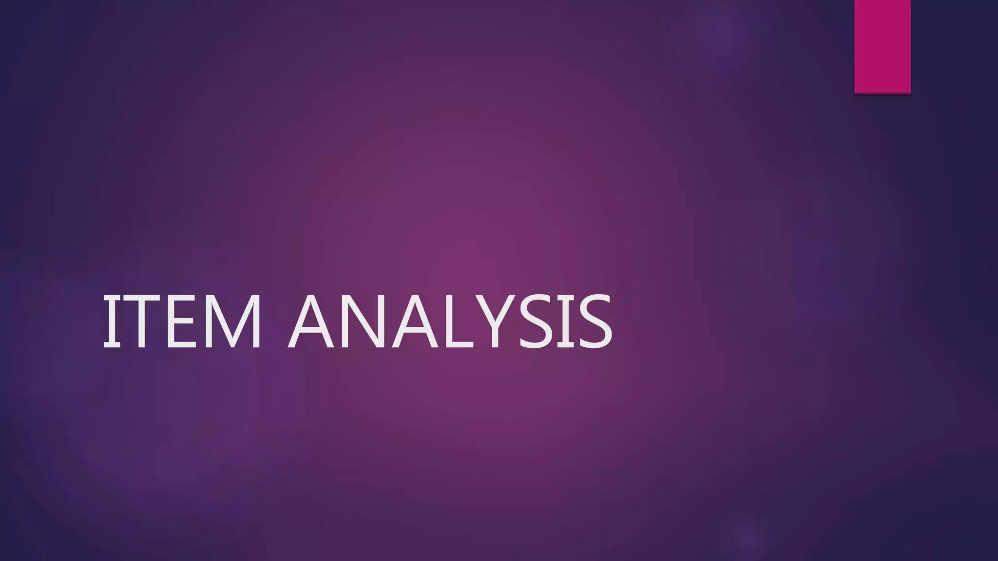 Item analysis | PPT