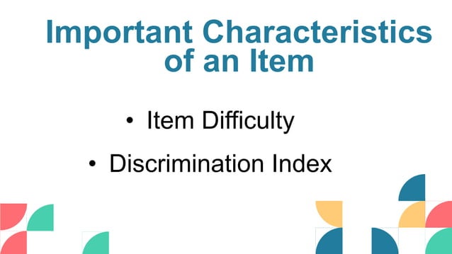 Item Analysis Item Difficulty And Discrimination Index Pptx