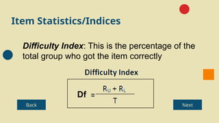 Item Analysis and Interpretation of Data Parts 1&2.pptx
