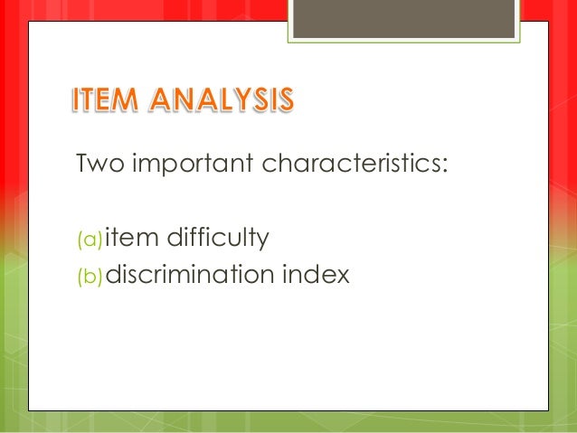 Item Analysis and Validation